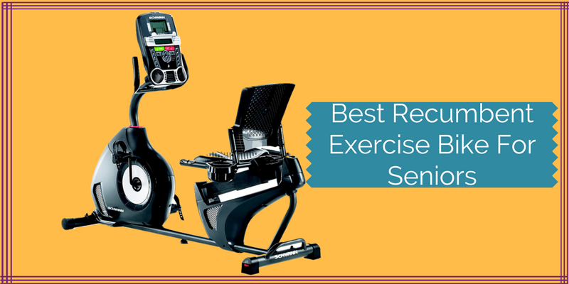 Best Recumbent Exercise Bike For Seniors 2019 - Reviews and Guides
